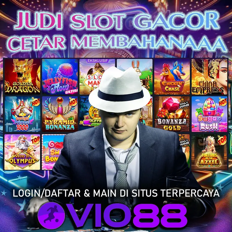 VIO88: Situs Judi Slot Online Terpercaya | Agen IDN Sports Terbaik 2025
